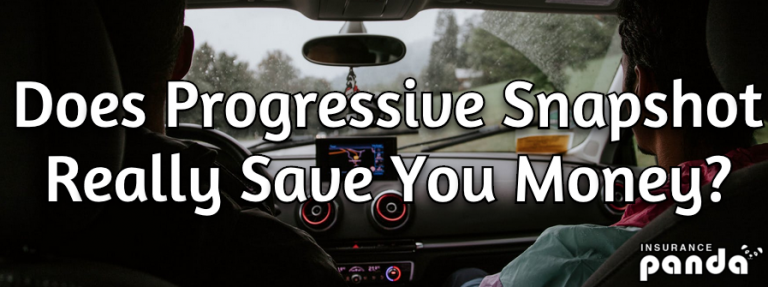 Does Progressive Snapshot Really Save You Money? - Snapshot Review