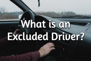 What is an Excluded Driver (for Car Insurance)? - Excluded Drivers ...