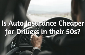 Is Auto Insurance Cheaper for Drivers in their 50s? - Insurance Panda