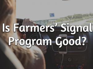 Is Farmers' Signal Program Good? - Signal by Farmers Reviewed