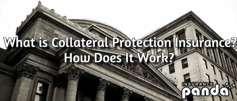 What is Collateral Protection Insurance (CPI) and How Does It Work?