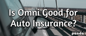 Is Omni Good for Auto Insurance? - Omni Auto Insurance Review