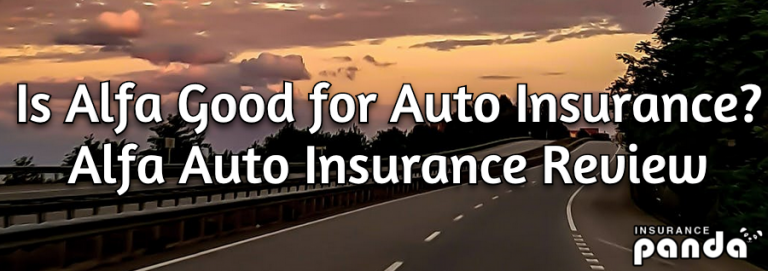 Is Alfa Good For Auto Insurance Alfa Insurance Review is-alfa-good-for-auto-insurance-alfa-insurance-review