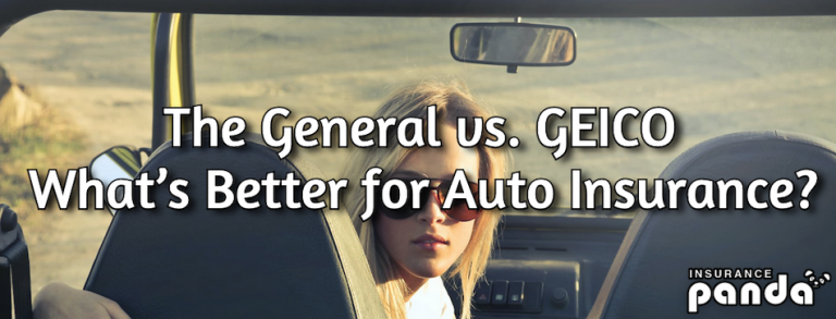 The General vs. GEICO - What's Better for Auto Insurance?