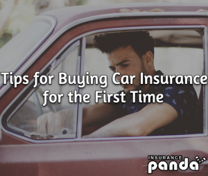 Tips for Buying Car Insurance for the First Time [Finding Cheap Insurance]
